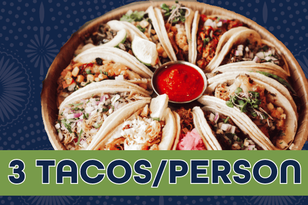 Fiesta Platters - Four Tacos Per Person